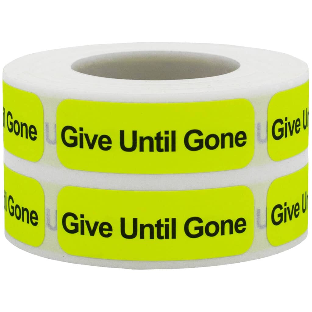 Give Until Gone Patient Labels - InStockLabels.com