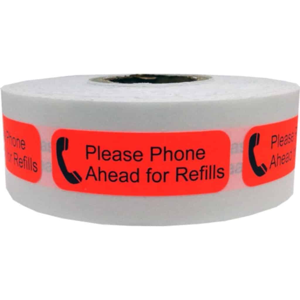 Please Phone Ahead For Refills | Pharmacy Warning Labels ...