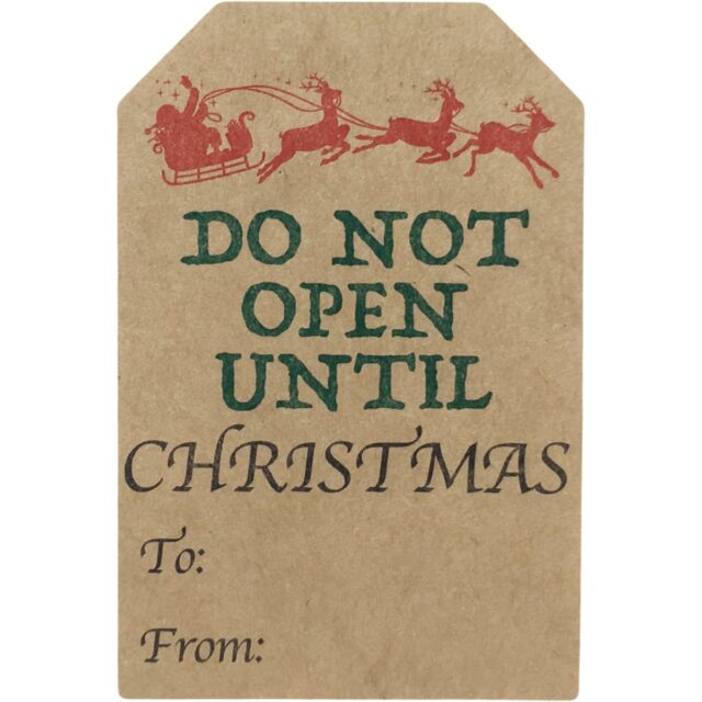 Do Not Open Until Christmas Adhesive Kraft Gift Tags | InStockLabels.com